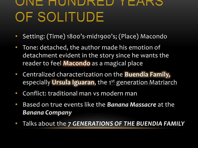 One hundred years of solitude Summary | PPTX | Fiction | Books and ...