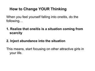 Do you Have Oneitis? Why “Players” Don’t get Oneitis and Their Secret ...