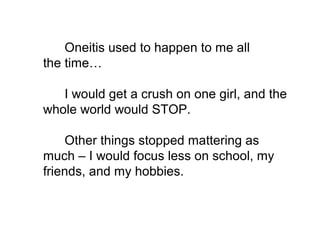 Do you Have Oneitis? Why “Players” Don’t get Oneitis and Their Secret ...