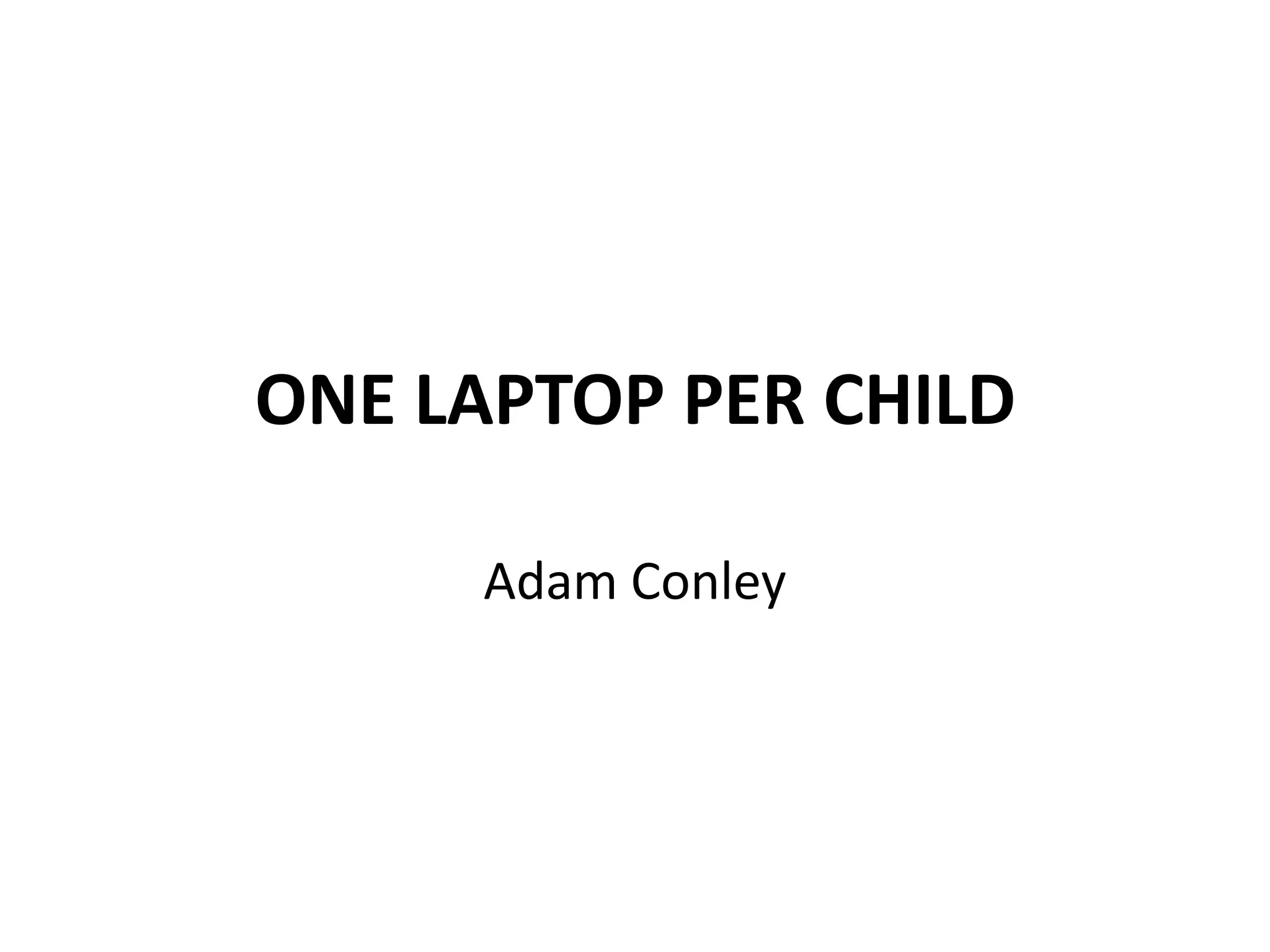 One laptop per child | PPT