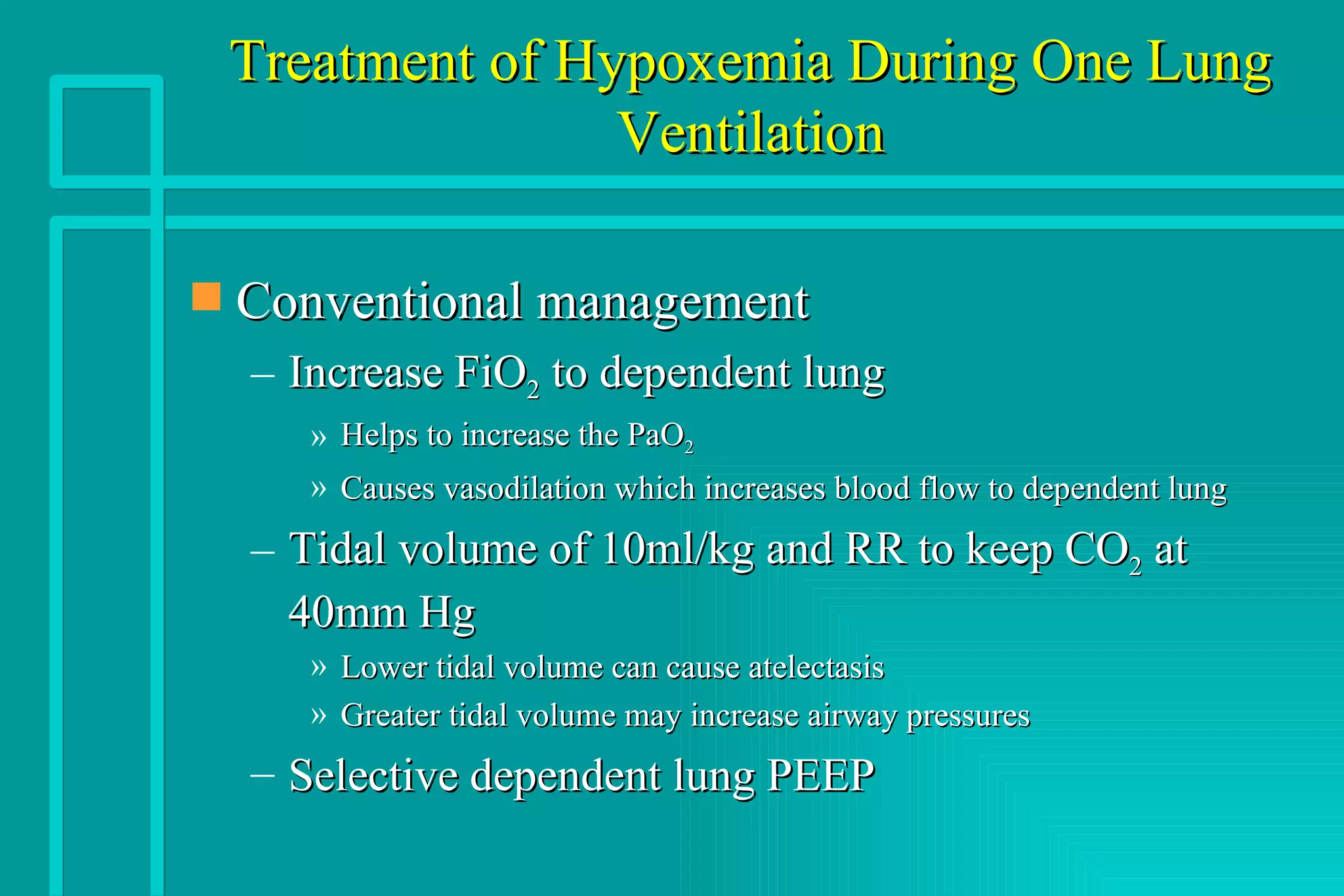 One Lung Ventilation | PPT
