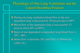 One Lung Ventilation | PPT