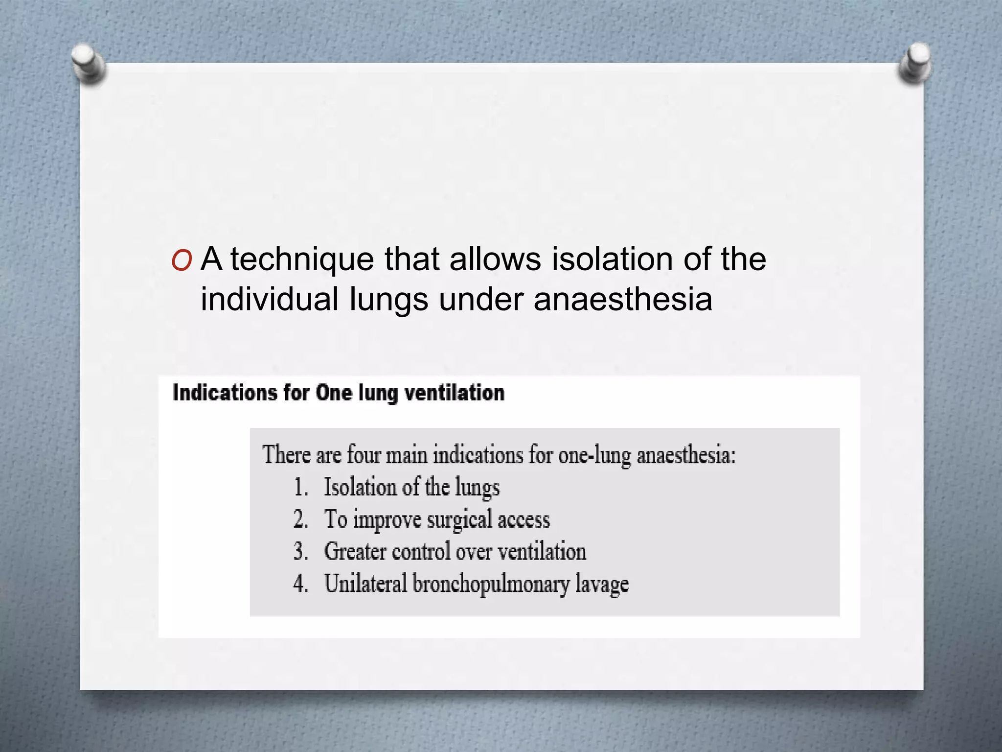 One lung ventilation | PPTX