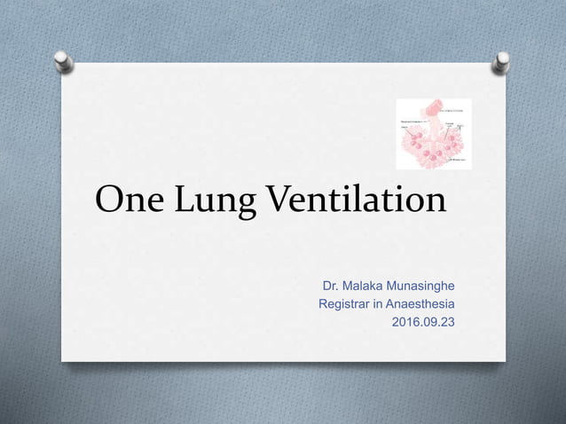 One lung ventilation | PPTX