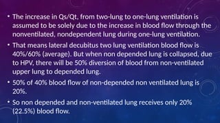 ONE LUNG VENTILATION PHYSIOLOGY AND TECHNIQUES | PPTX