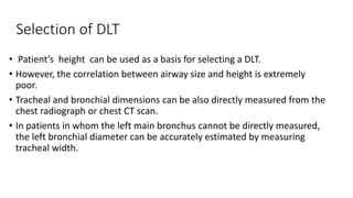 one lung ventilation and anaesthetic management and considerations | PPTX