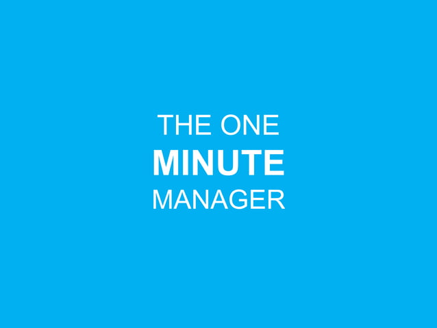 The One Minute Manager | PPTX