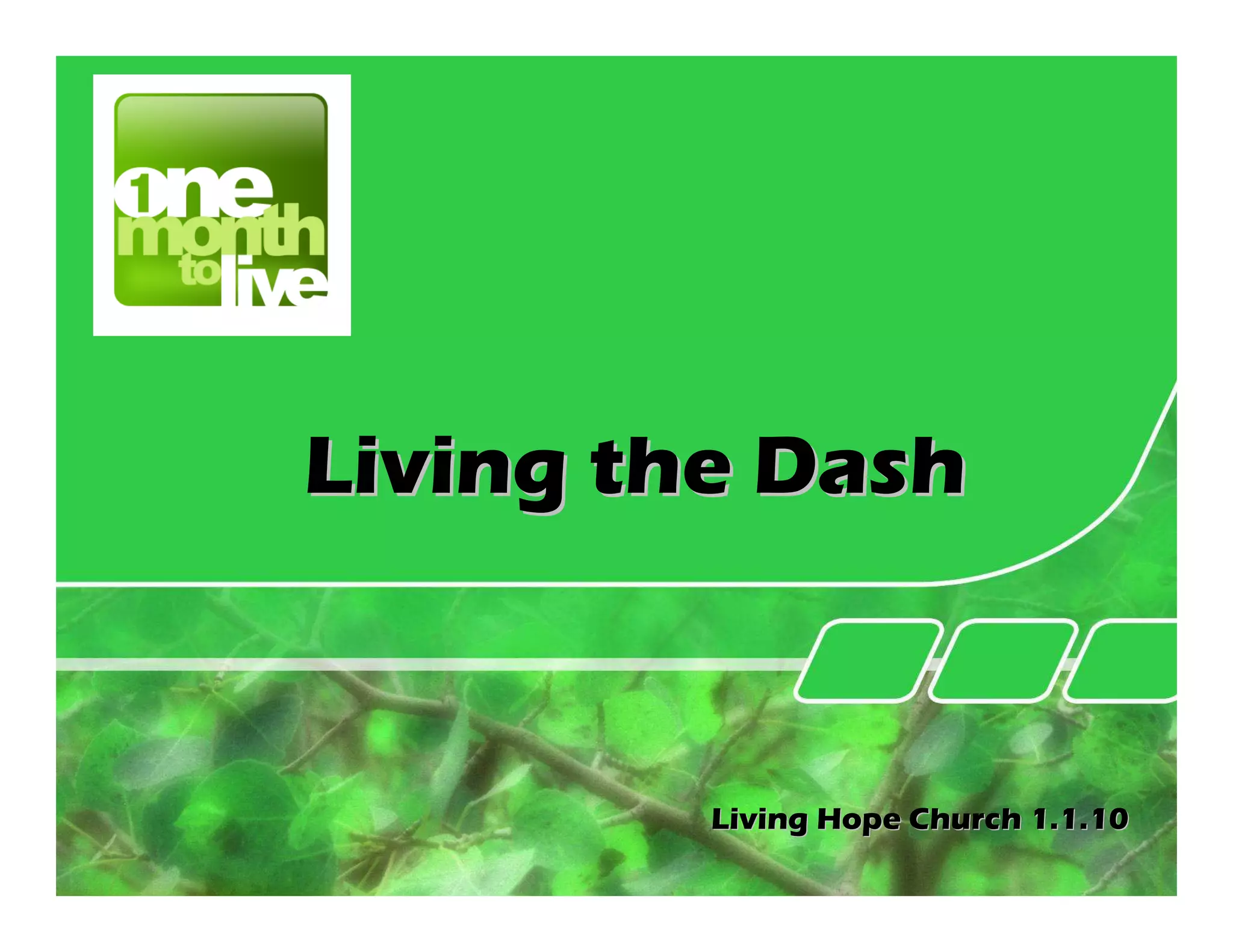 One Month to Live - Living the Dash | PDF