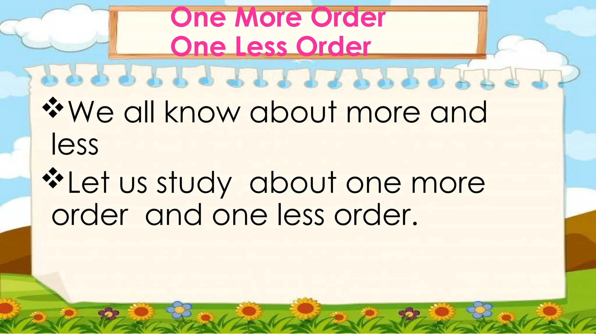 one more and one less order.pOWERPOINT PRESENTATAIONSSSS | PPT