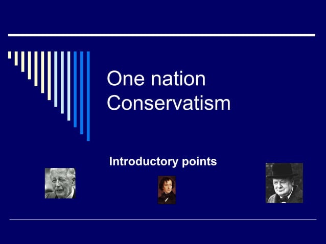 One nation conservatism | PPT