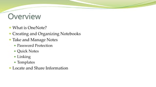 OneNote Overview | PPTX