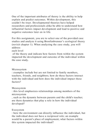 One of the important attributes of theory is the ability to help exp.docx