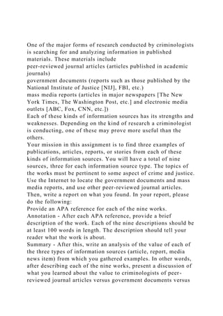 One of the major forms of research conducted by criminologists is .docx