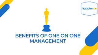 7 Steps to an Effective One on One Management | PPTX