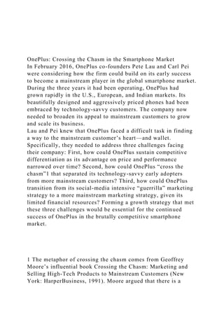 OnePlus Crossing the Chasm in the Smartphone MarketIn Febru.docx