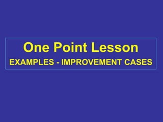 ONE POINT LESSONS-part1 .ppt, OPL TPM JH | PPT