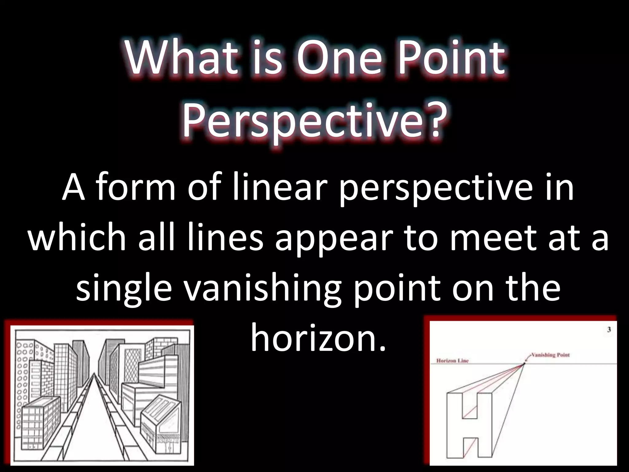 One point perspective (digital version) | PPTX
