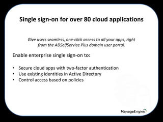 One portal for all your login needs - ADSelfService Plus Single sign-on ...