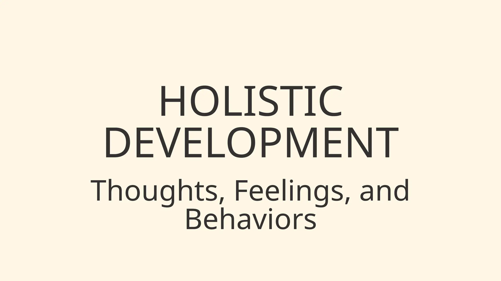 ONE'S HOLISTIC PERSONAL DEVELOPMENT (1).pptx