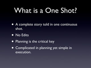 One Shot Short Introduction | PPT