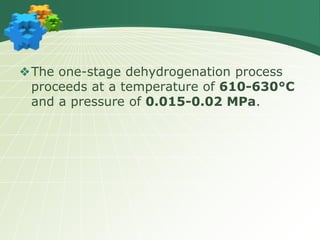 One stage dehydrogenation of n-butane (2) (1).pptx | Chemistry | Science