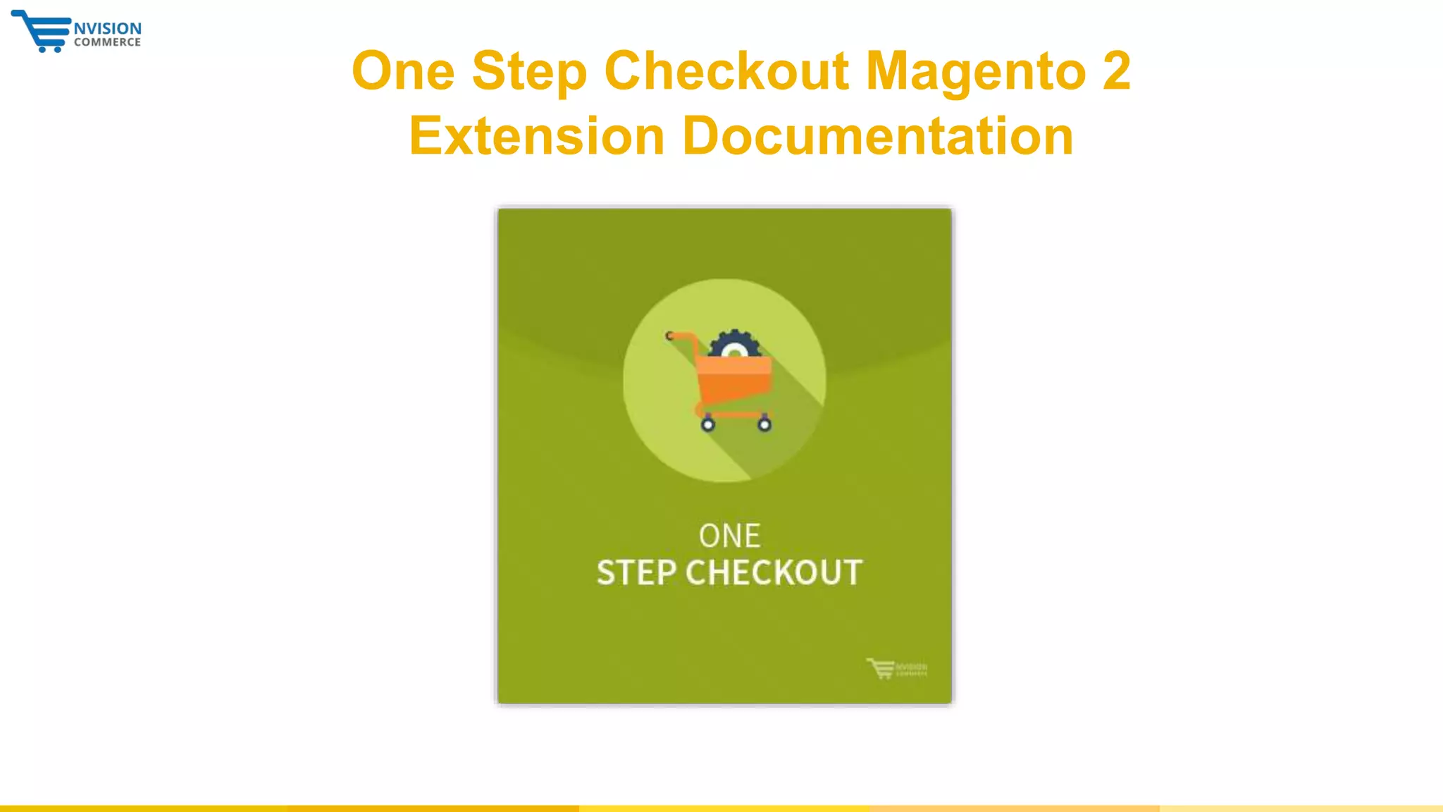 Magento 2 One Step Checkout Extension | One Page Checkout | PPTX