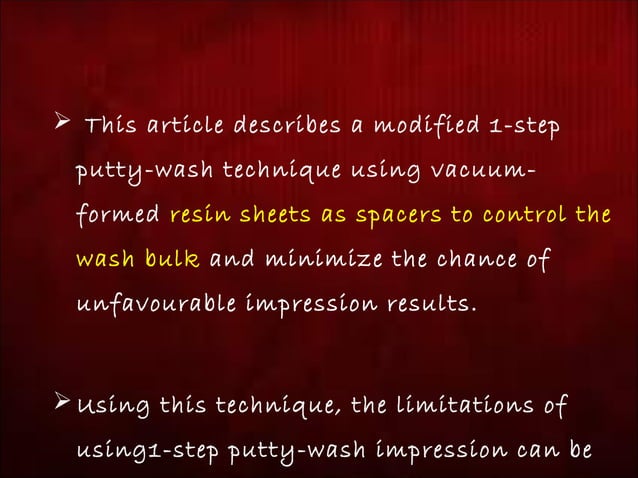 Modified One Step Putty Wash Technique | PPT | Oral care | Personal Care