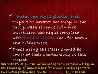 Modified One Step Putty Wash Technique | PPT