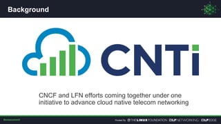 [ONE Summit 2024] Evolving Together - Cloud Native Telecom's Journey Forward | PPT