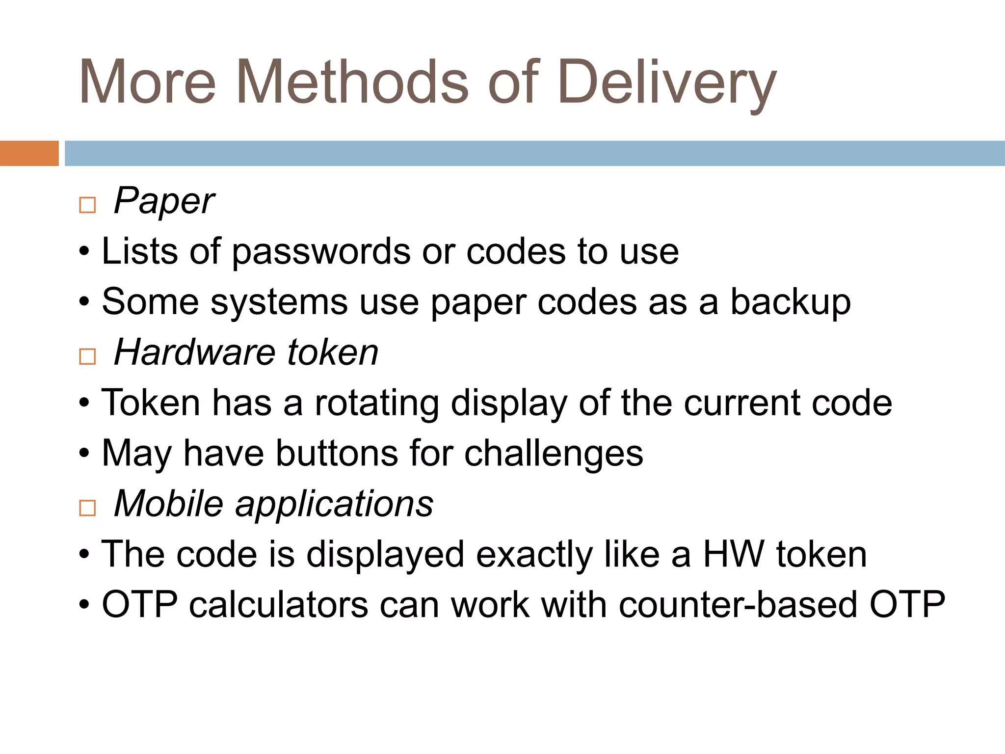One Time Password - A two factor authentication system | PPTX