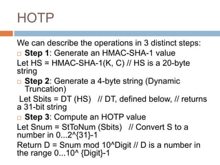 One Time Password - A two factor authentication system | PPTX