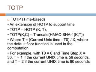One Time Password - A two factor authentication system | PPTX