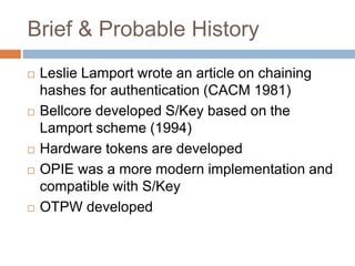 One Time Password - A two factor authentication system | PPTX