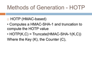 One Time Password - A two factor authentication system | PPTX