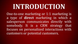 One to one marketing.pptx