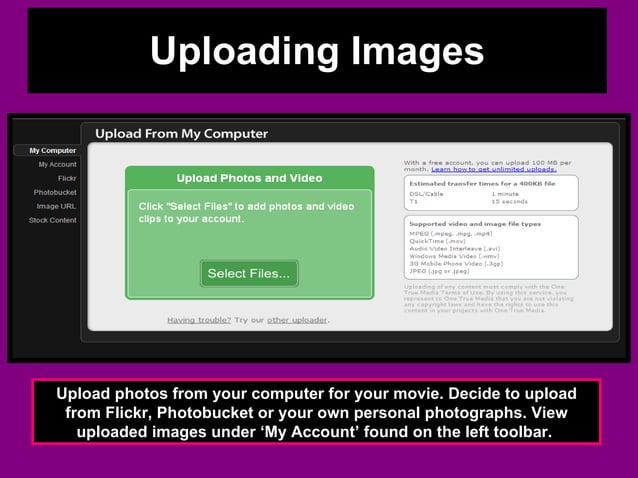 A guide to using OneTrueMedia | PPT