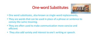 Understanding One- word Substitutes | PPTX