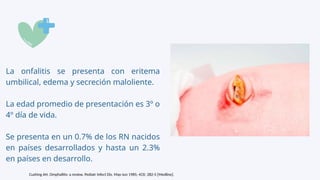 ONFALITIS EN EL RECIEN NADICO DIAGNOSTICO.pptx