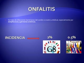 Onfalitis (carlos guevara) | PPTX