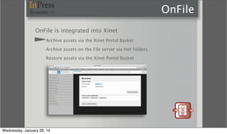 OnFile Xinet Archive Module Presentation | PDF