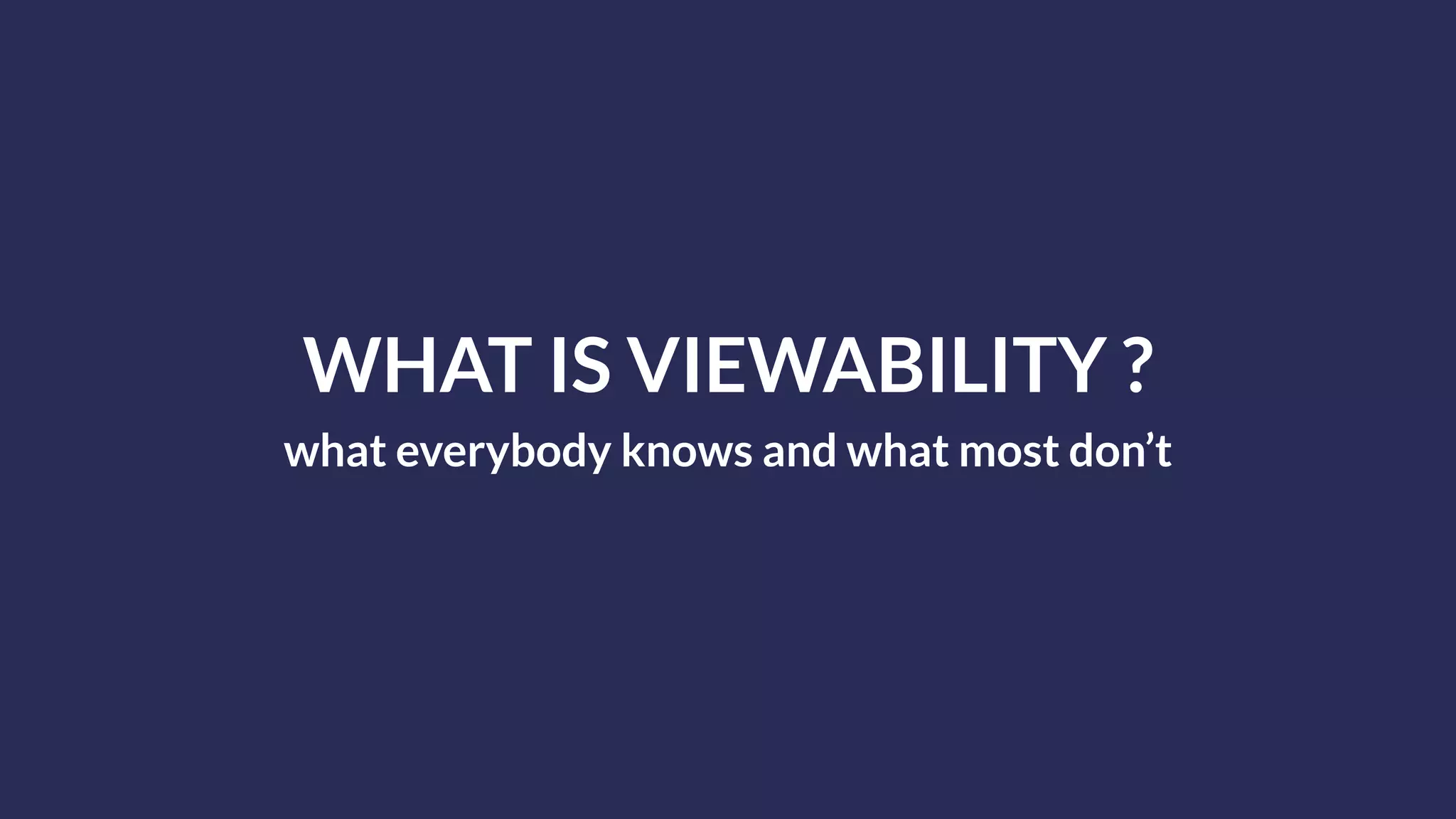 Viewability discrepancies explained | PPT