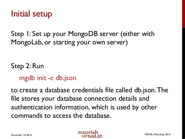 Mavrl Workshop 2014 Pymatgen Db And Custodian 