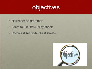 Grammar/AP Style workshop | PPT