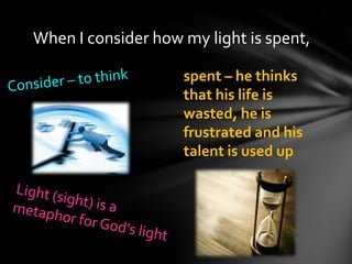 On his blindness Sonnet 19 by John Milton Analysis of poem | PPT