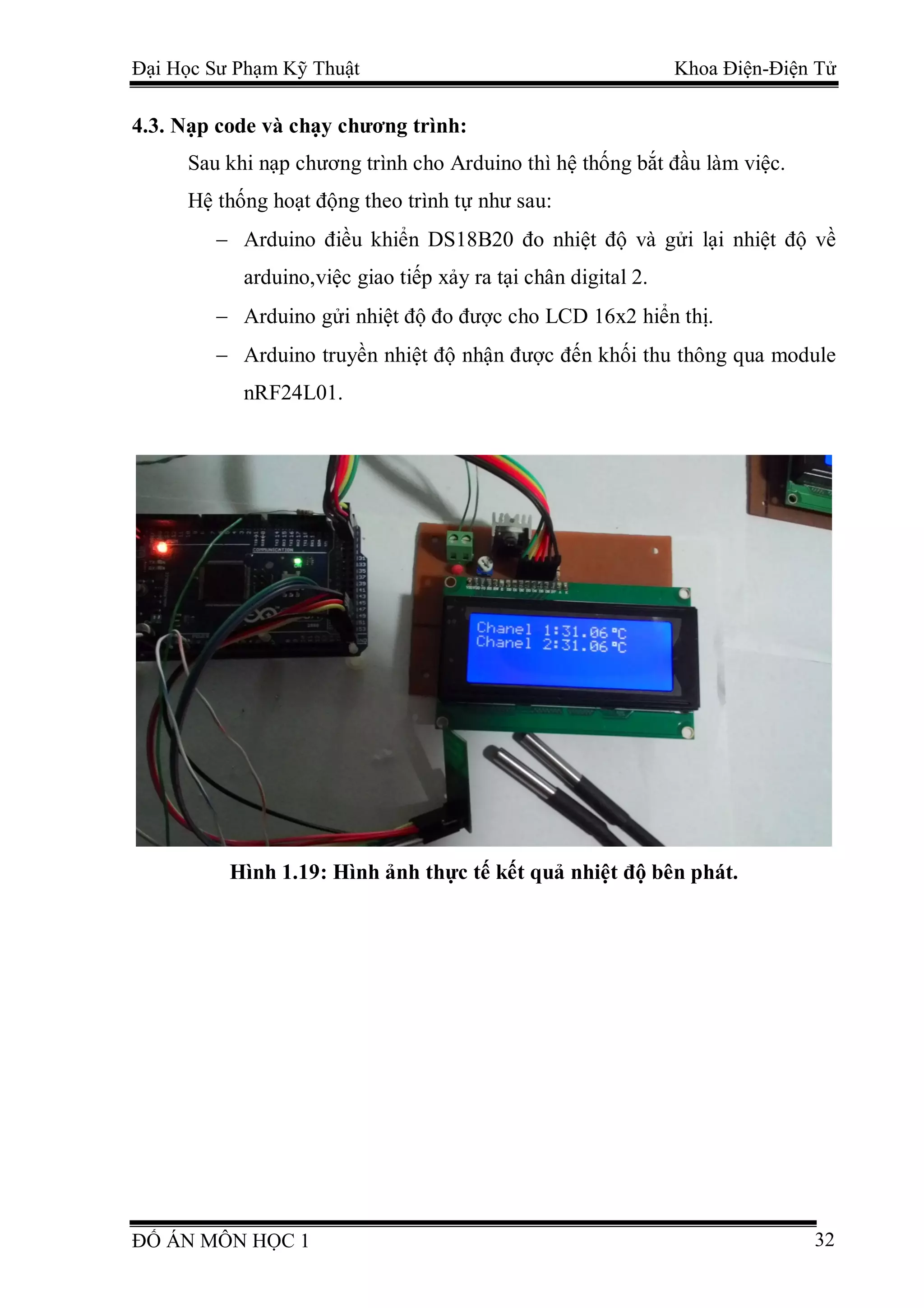 đO nhiệt độ dùng cảm biến ds18 b20 sử dụng board arduino, hiển thị trên lcd, truyền phát không ...