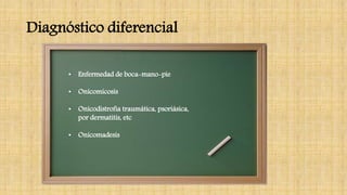 Onicomadesis | PPTX