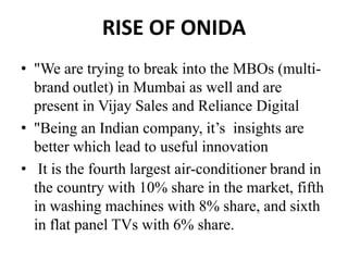 Onida saka ltd final | PPTX