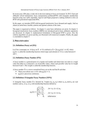 On intuitionistic fuzzy transportation problem using hexagonal intuitionistic fuzzy numbers | PDF