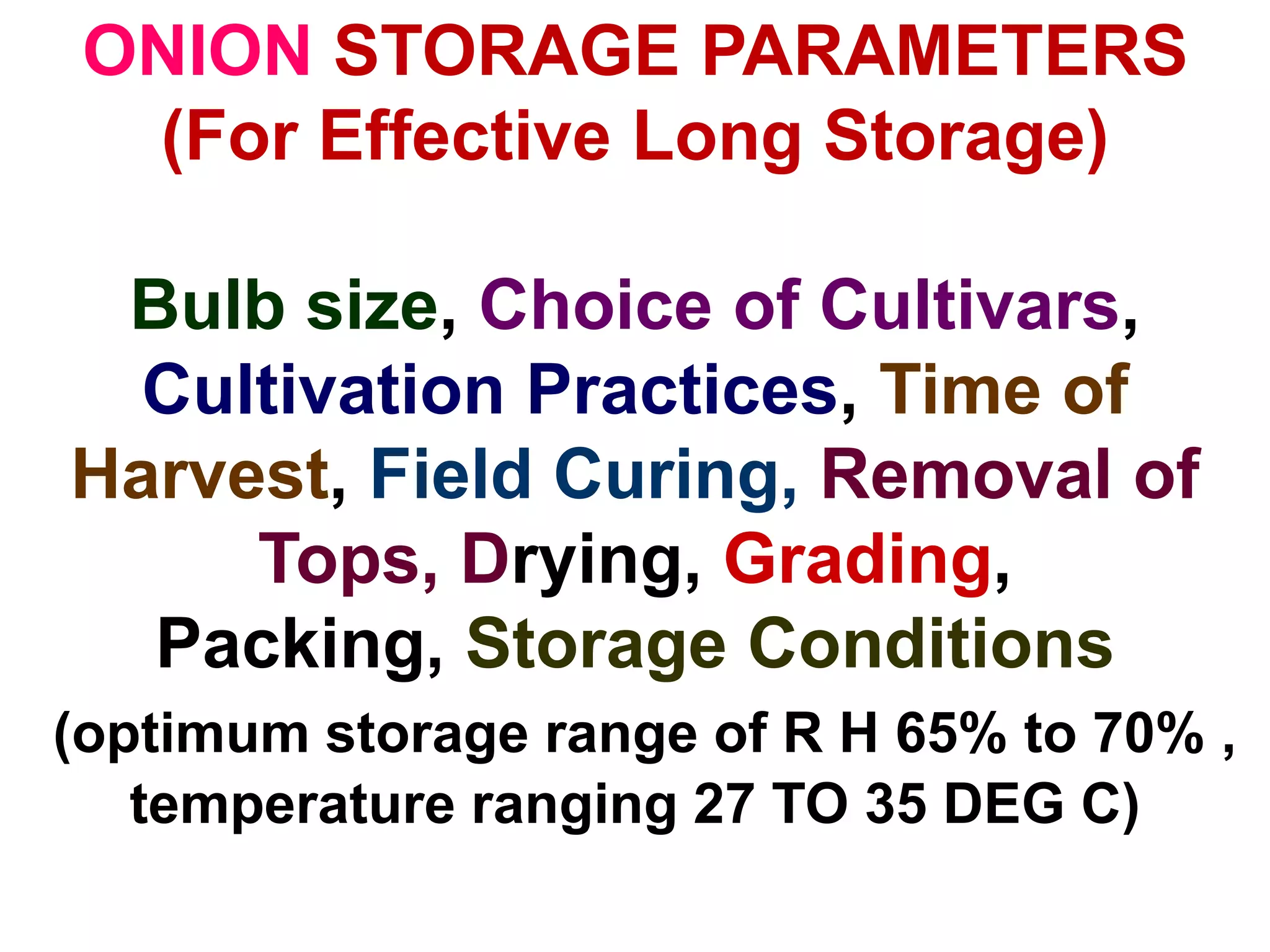 ONION HARVESTING AND STORAGE TECHNOLOGY | PPTX