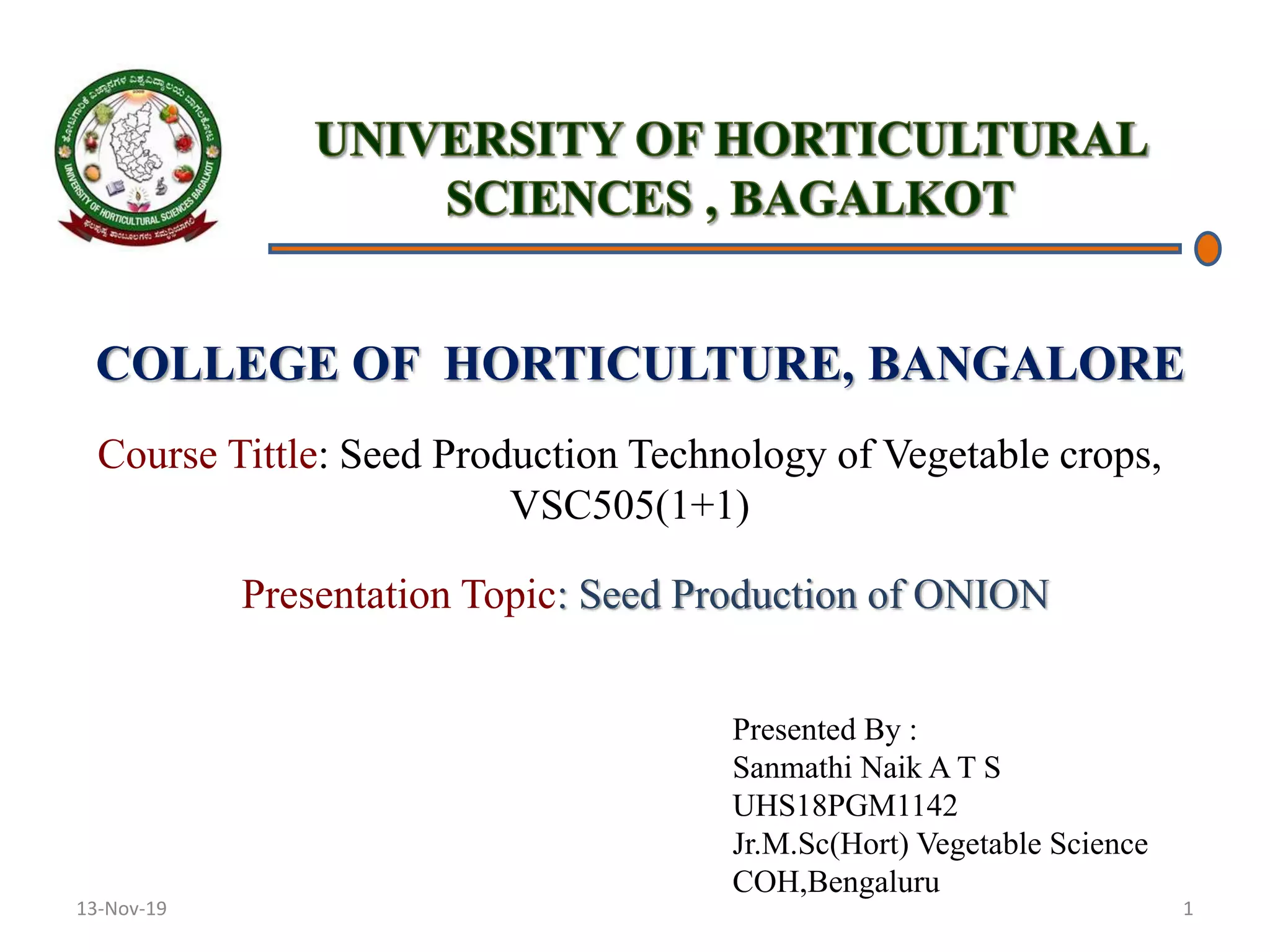 Advances in Onion Seed Production Technology. | PPTX